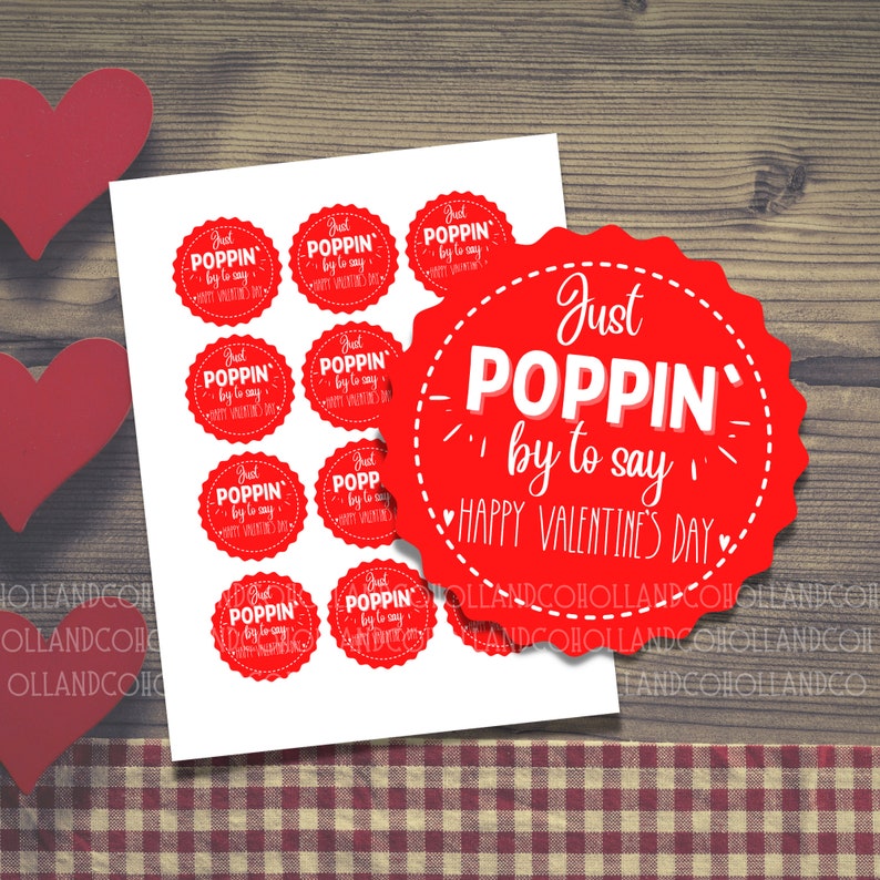 Just POPPIN by to Say Happy Valentine's Day Printable | Etsy