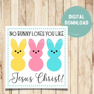 No-bunny Loves You Like Jesus | Christ Centered Easter Handout | Peep ...