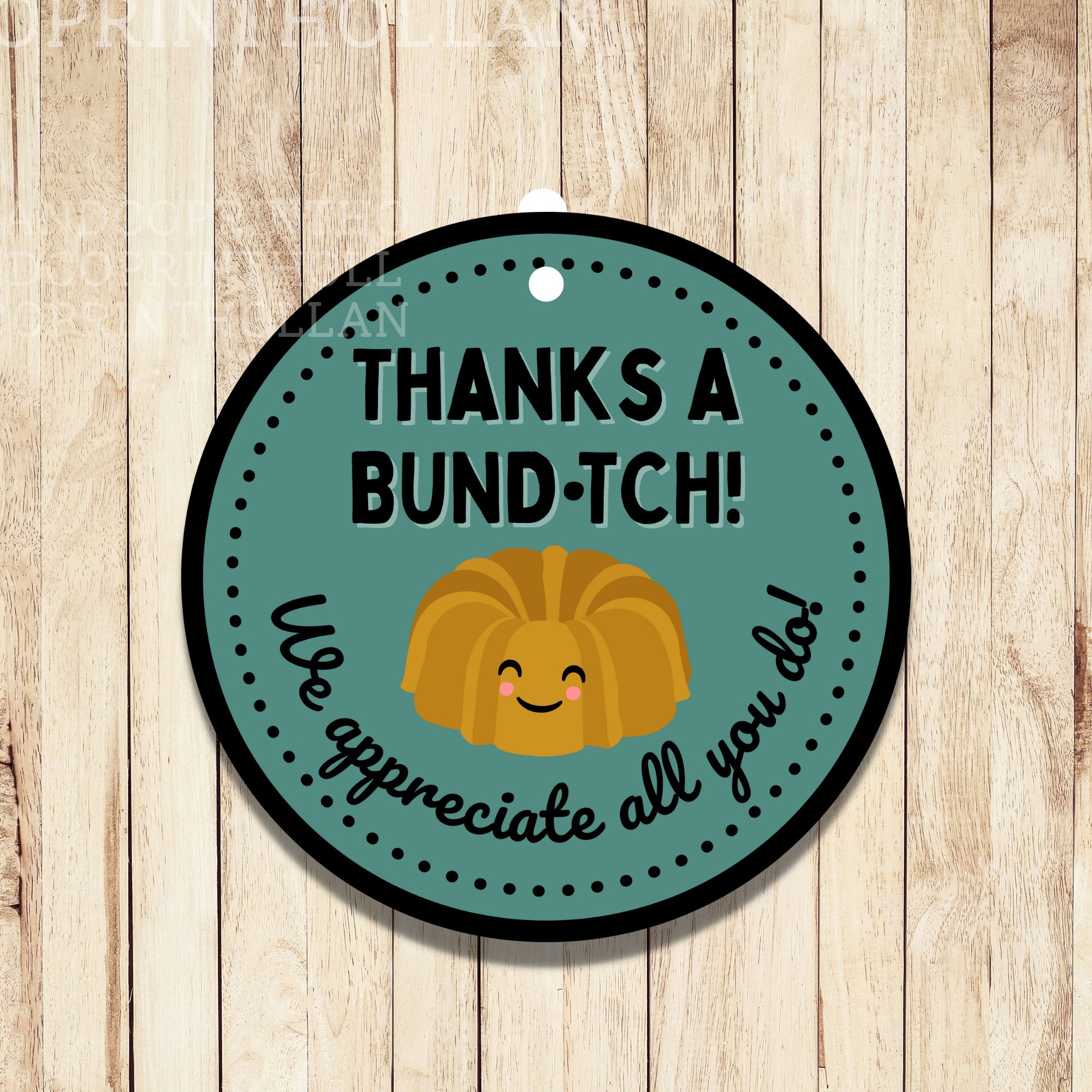 Thanks a Bundt-ch Thank You Card | Sub Thank You Gift | Volunteer Thank ...