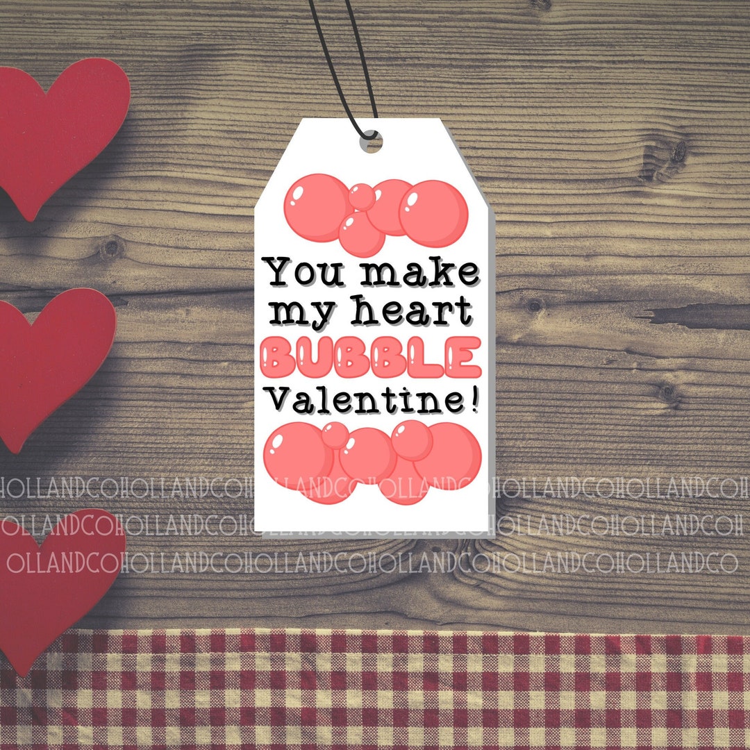 Valentine Gift Tag Bubble Gum, Gumball, or Bubble Valentine Printable ...