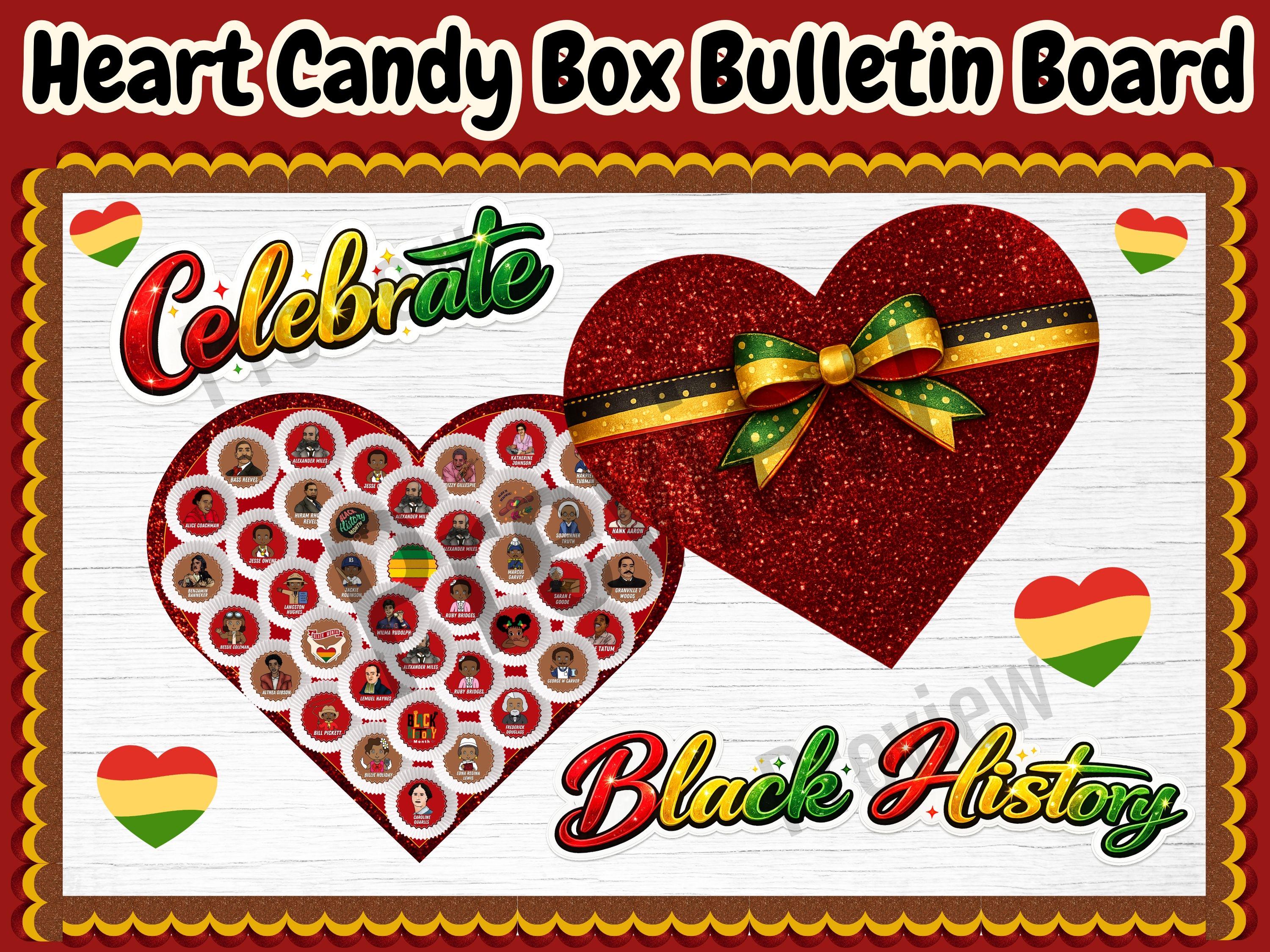 Valentine's Day Black History Month Bulletin Board: Heart Candy Box ...
