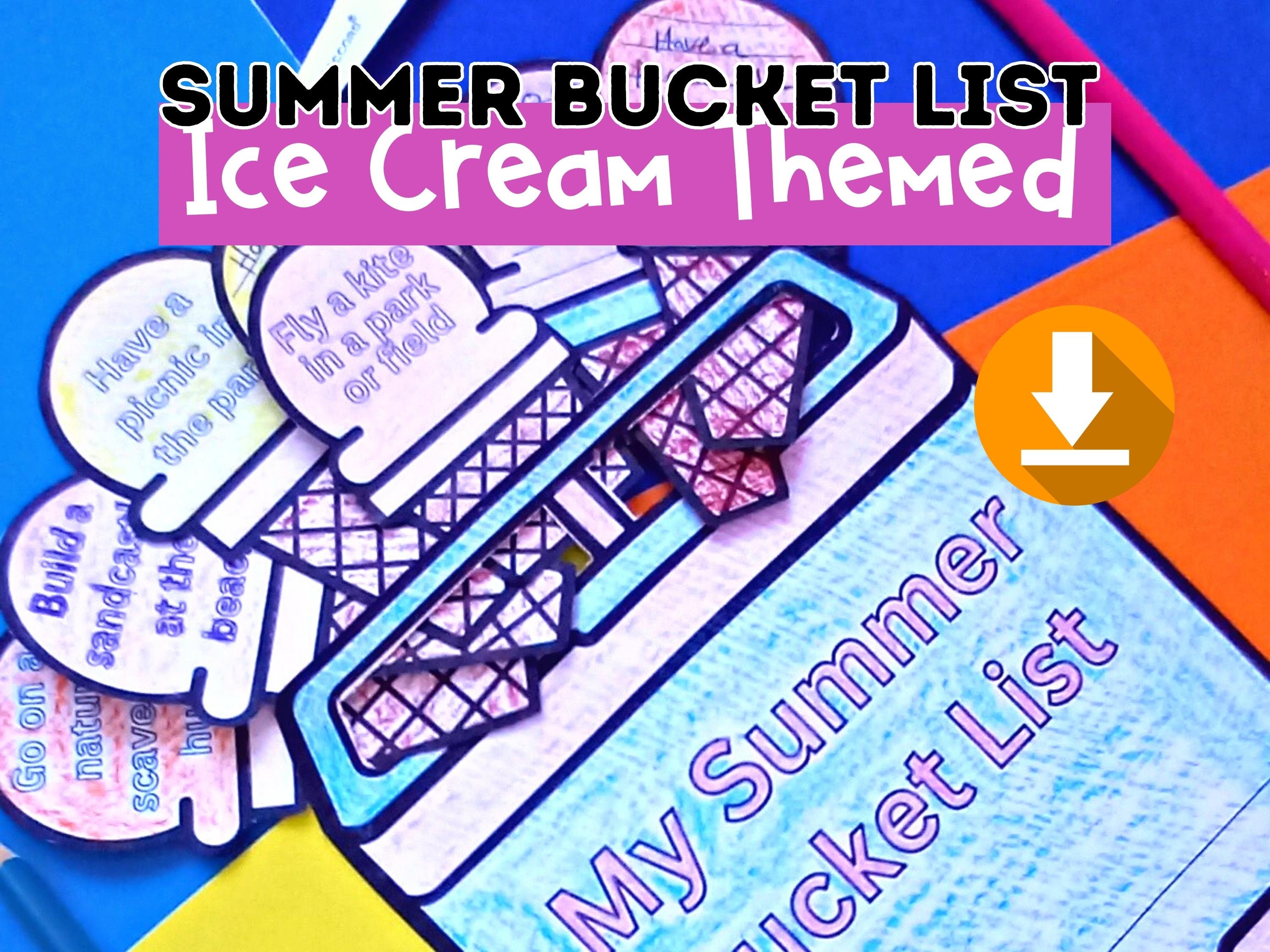 My Summer Bucket List Craft Ice Cream and Refrigerator Themed End of ...