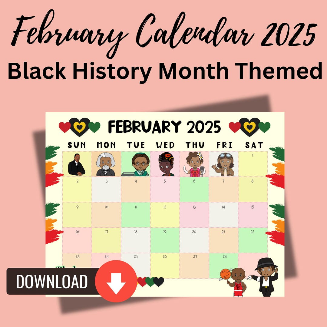 Black History Month Themed February Calendar 2025, Printable February ...