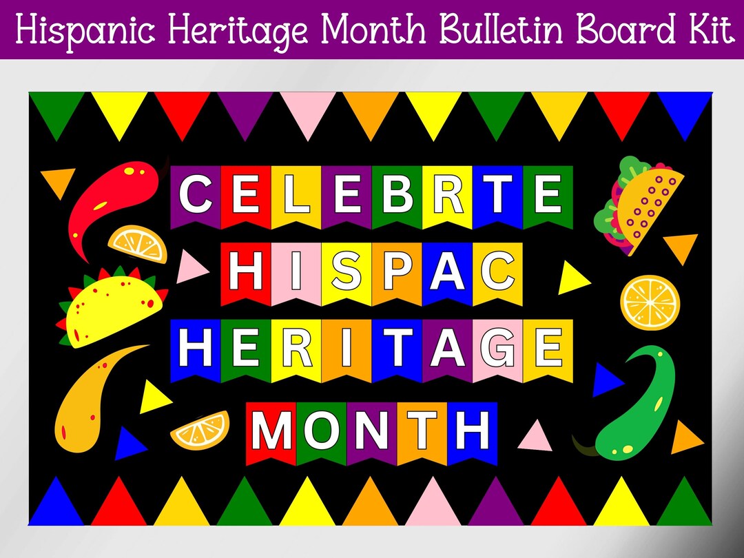 National Hispanic Heritage Month Bulletin Board Kit | Hispanic Heritage ...