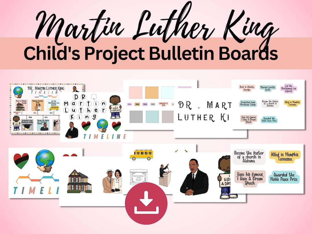 Martin Luther King JR Timeline Bulletin Board Kit A Child's Project ...