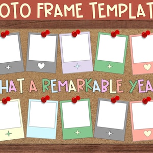 Photo Frame Memories End of the Year Bulletin Board Display Kit ...