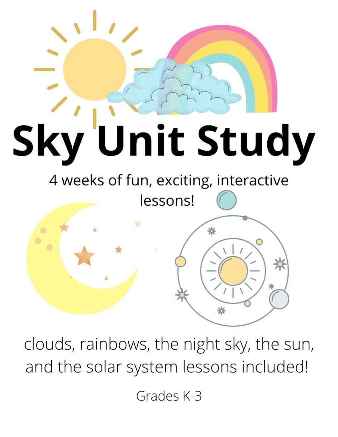 Sky Unit Study, (4) Weeks of Reading, History, Writing, Math, Science ...