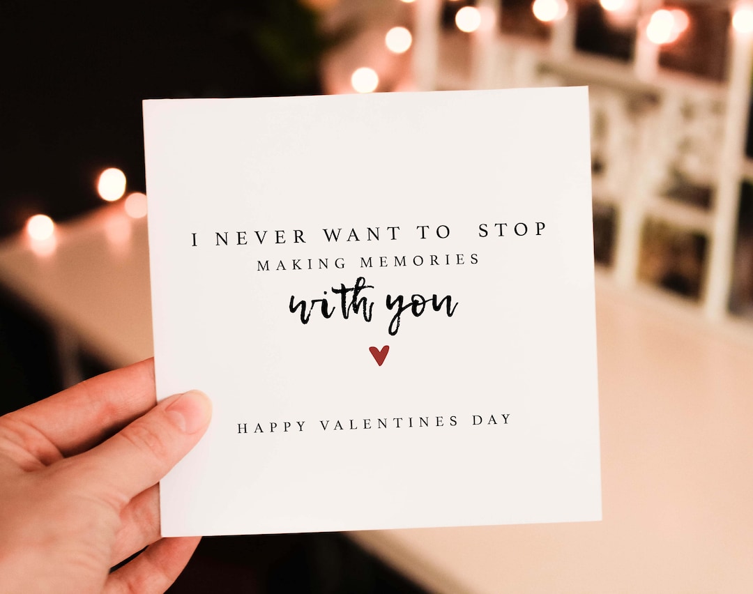 Making Memories With You Valentines Day Card, Romantic Valentines Card ...