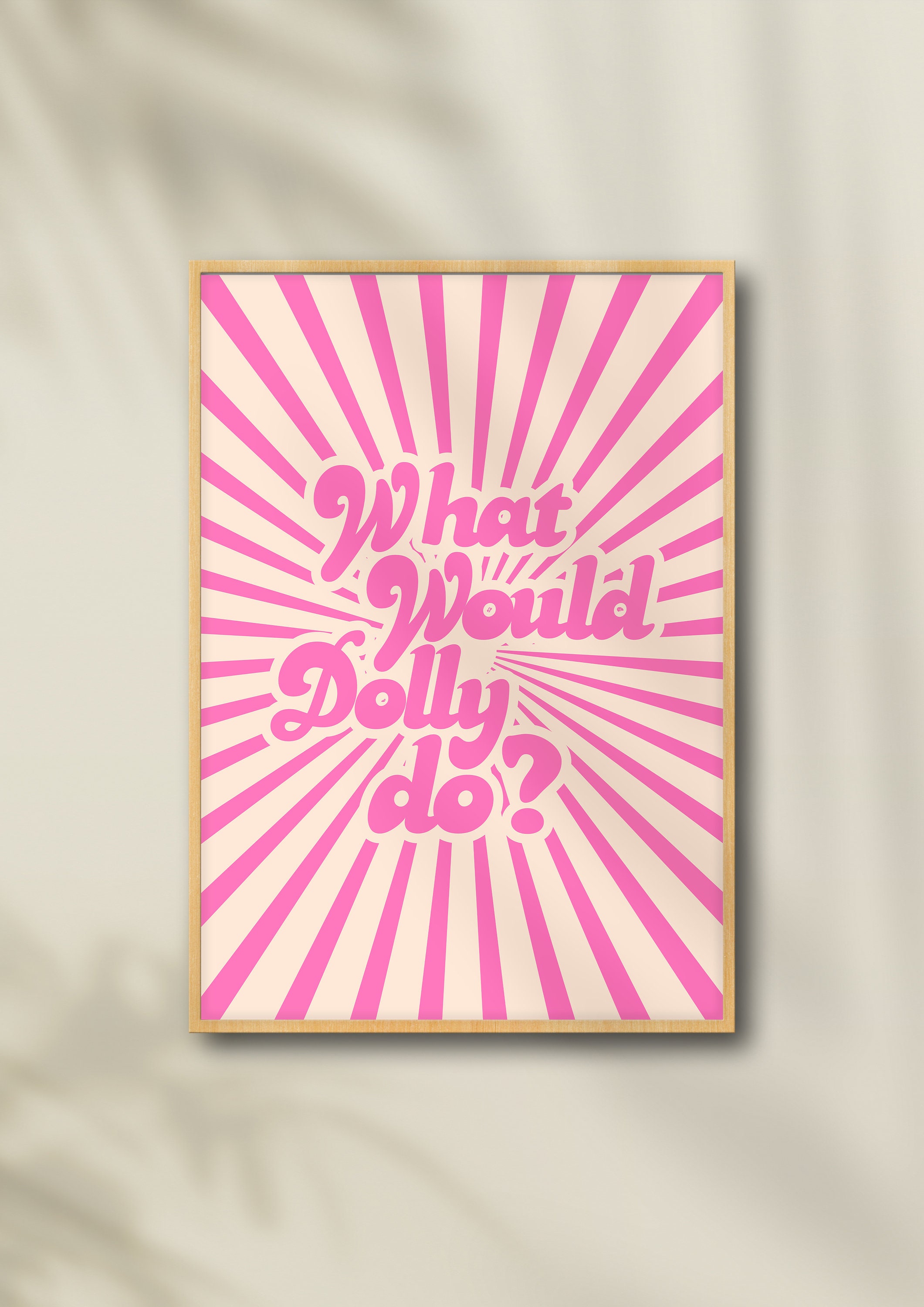 Dolly Parton Print What Would Dolly Do Wall Art Dolly Parton - Etsy