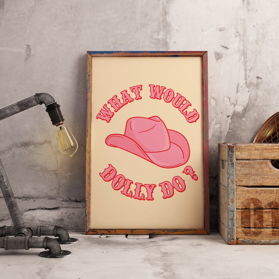 What Would Dolly Do Print, Dolly Parton, Hot Pink Dolly Parton, Dolly ...