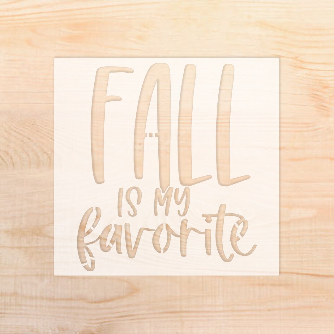 Fall is My Favorite Reusable Stencil Fall Stencil Doormat Stencil Door ...