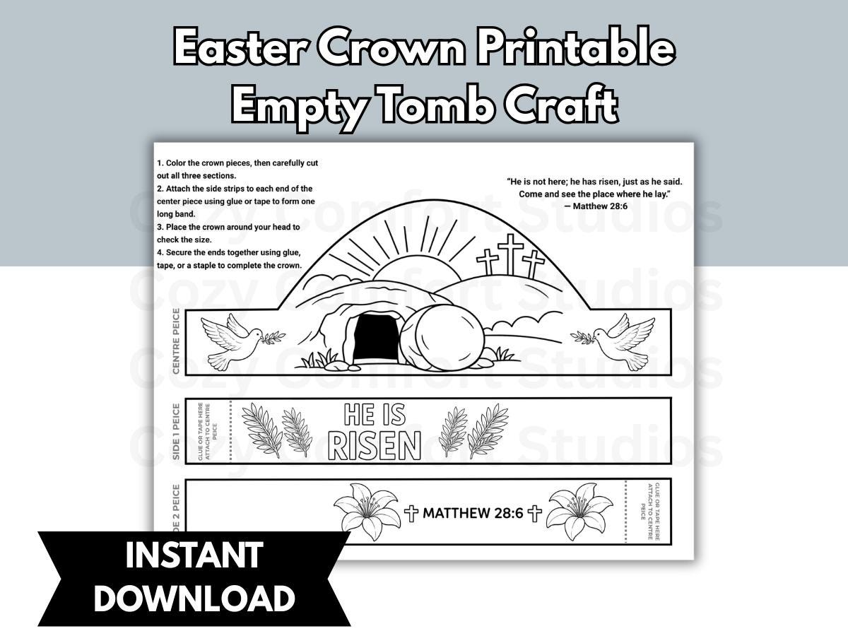 Empty Tomb Easter Crown Printable | Christian Easter Craft | Matthew 28 ...