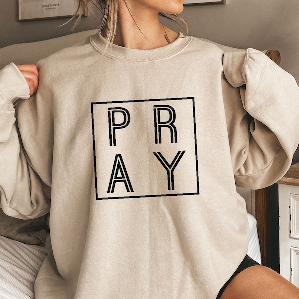 Pray Sweatshirt - Etsy