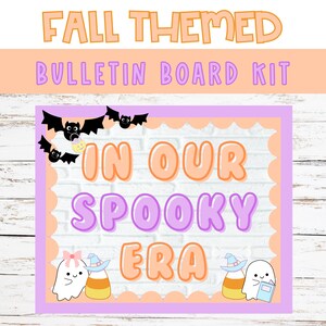 In Our Spooky Era Bulletin Board| Fall Themed Bulletin Board| Printable ...
