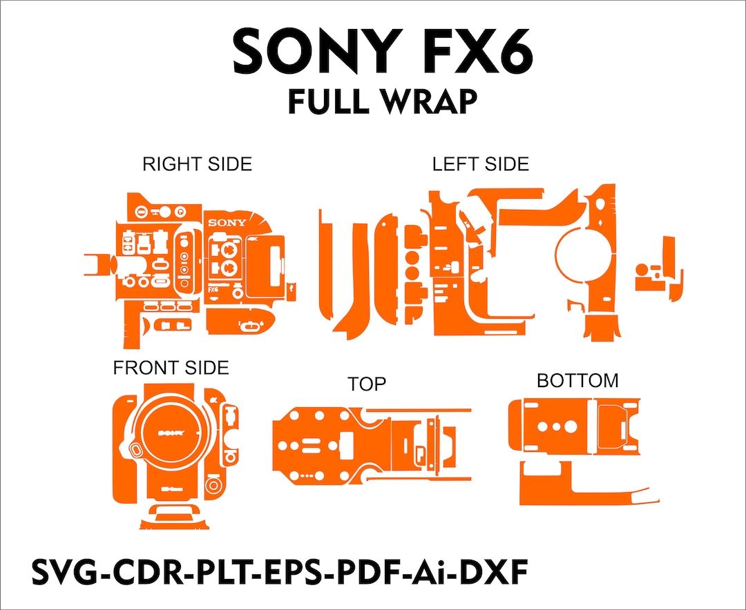 Sony Fx6 Skin Template Vector File Skin Layout Skin Die Cut - Etsy