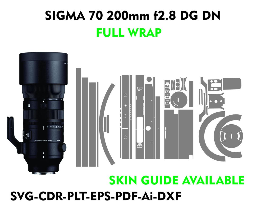 Sigma 70 200mm F2.8 DG DN Skin Vector File Skin Template Skin Cut ...