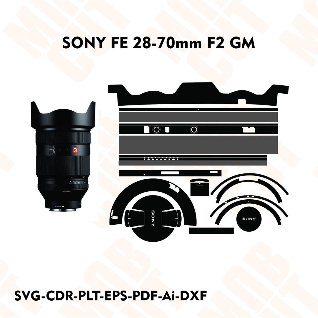 Sony FE 28-70mm F2 GM Skin Vector Template Cut File - Etsy