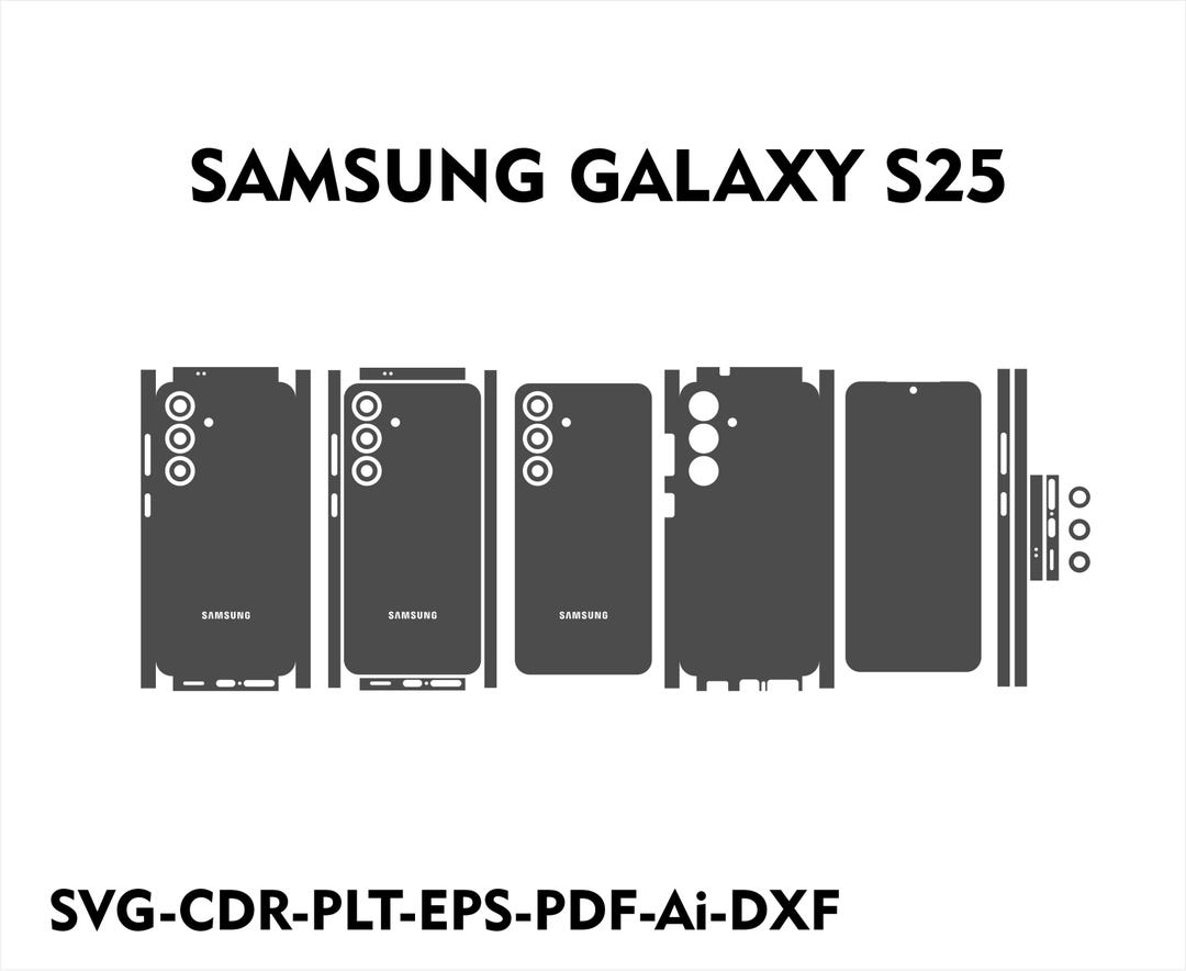 Samsung Galaxy S25 Skin Cut File Vector Skin Template Skin Layout - Etsy