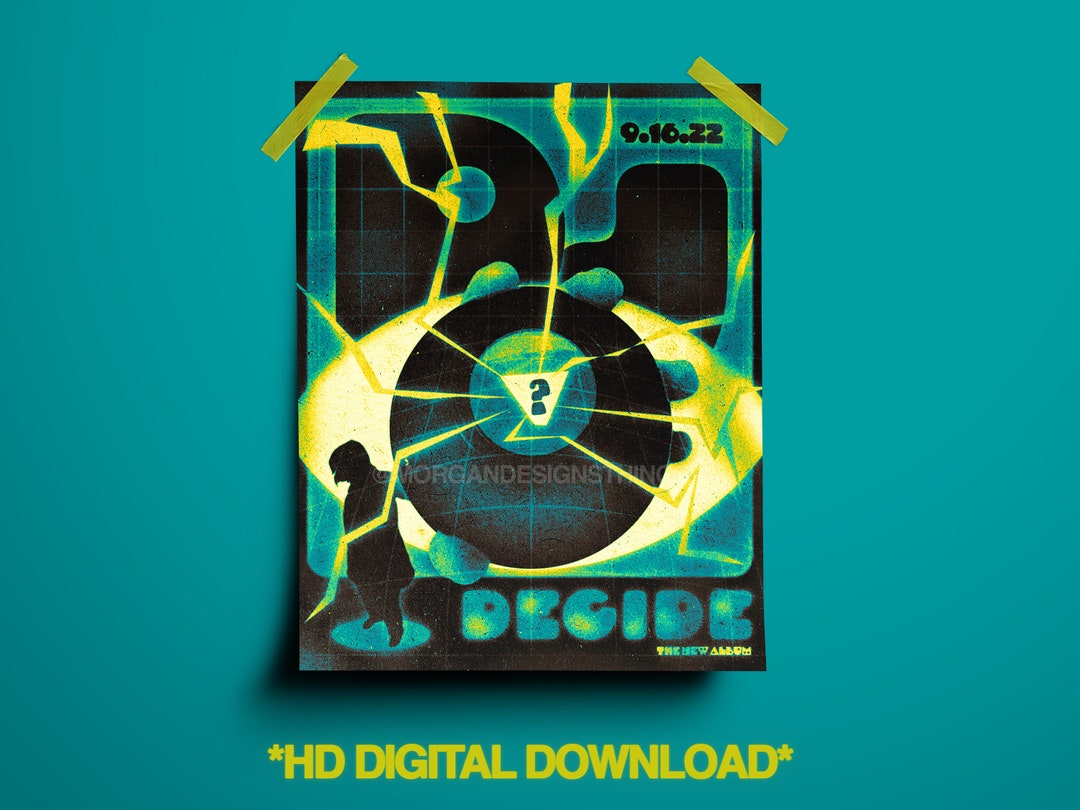 DJO 'decide' Poster (HD Digital Download) - Etsy