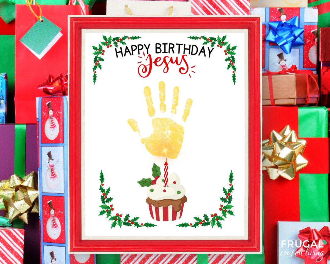 Happy Birthday Jesus Handprint Art, Christmas Handprint Craft, Jesus ...