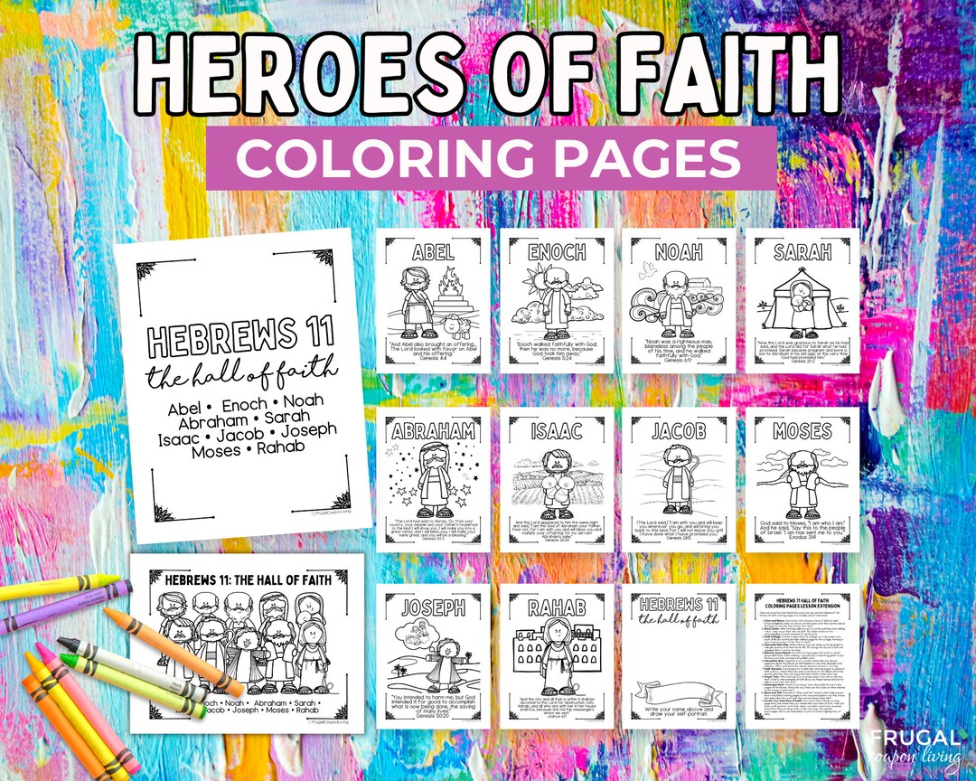 Heroes of Faith Hebrews 11 Printable Coloring Pages, Hall of Faith ...
