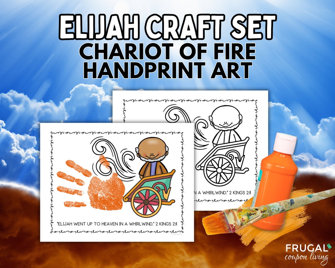 Elijah and the Chariot of Fire Handprint Art Set, the Story of Elijah ...