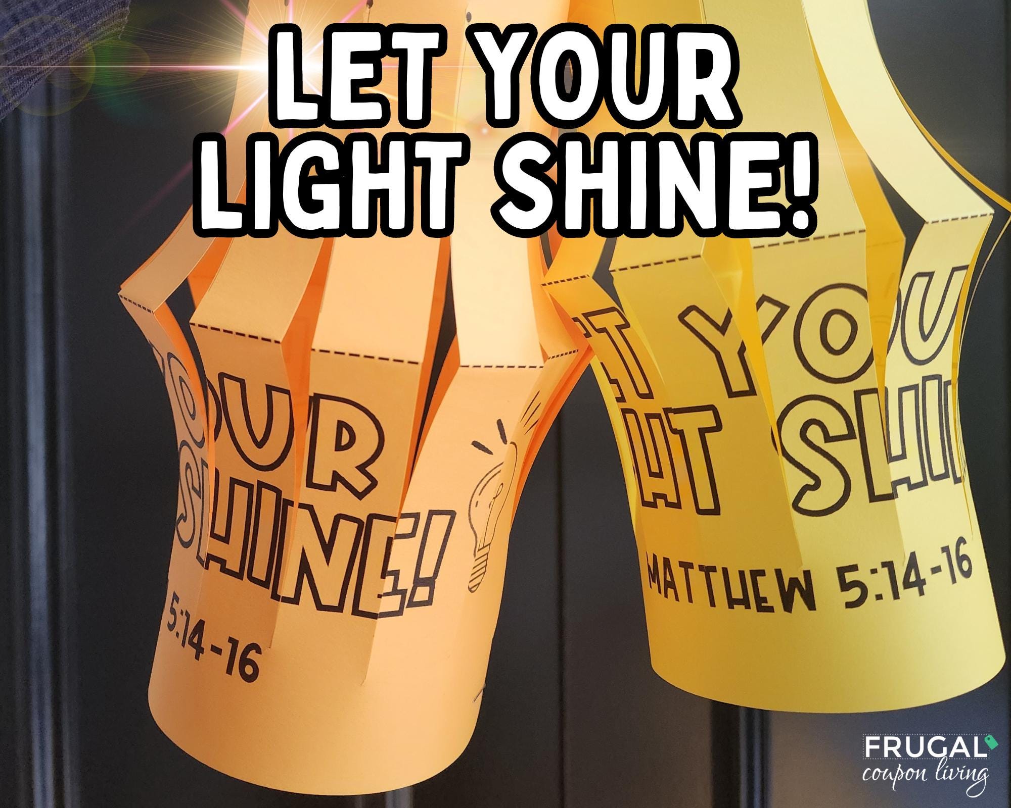 Let Your Light Shine Lantern Craft, VBS Illumination Light of the World ...