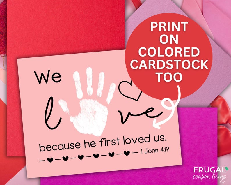 Christian Valentine Handprint Art Kids, 1 John 4:19 Printable Valentine ...