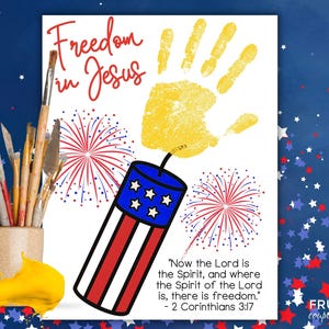 Freedom in Jesus Bible Craft for July 4th, Patriotic Handprint Art ...