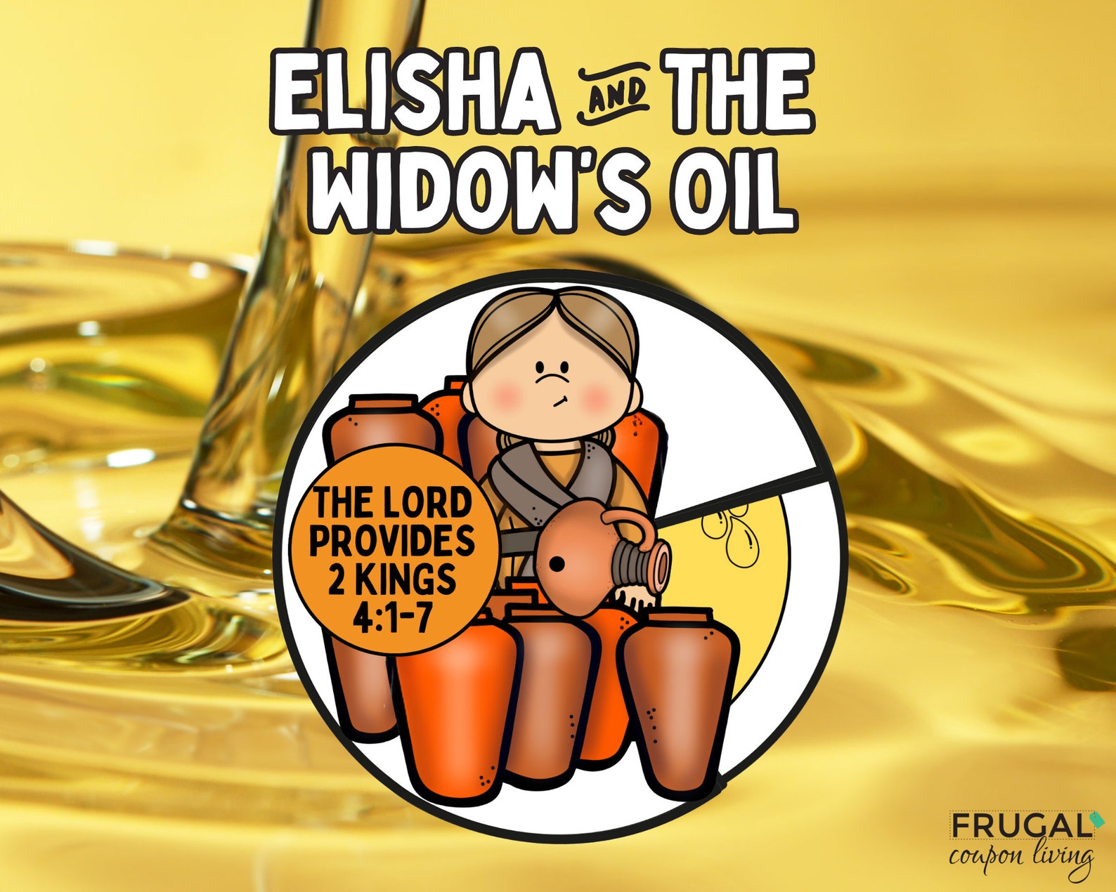 Elisha and the Widow's Oil Craft for Kids, 2 Kings 4:1-7 Coloring Wheel ...