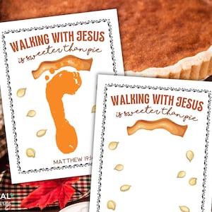 Walking With Jesus Footprint Art, Sweeter Than Pie Footprint Craft ...