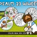 Psalm 23 Coloring Wheel Printable | the Lord is My Shepherd Bible Story ...