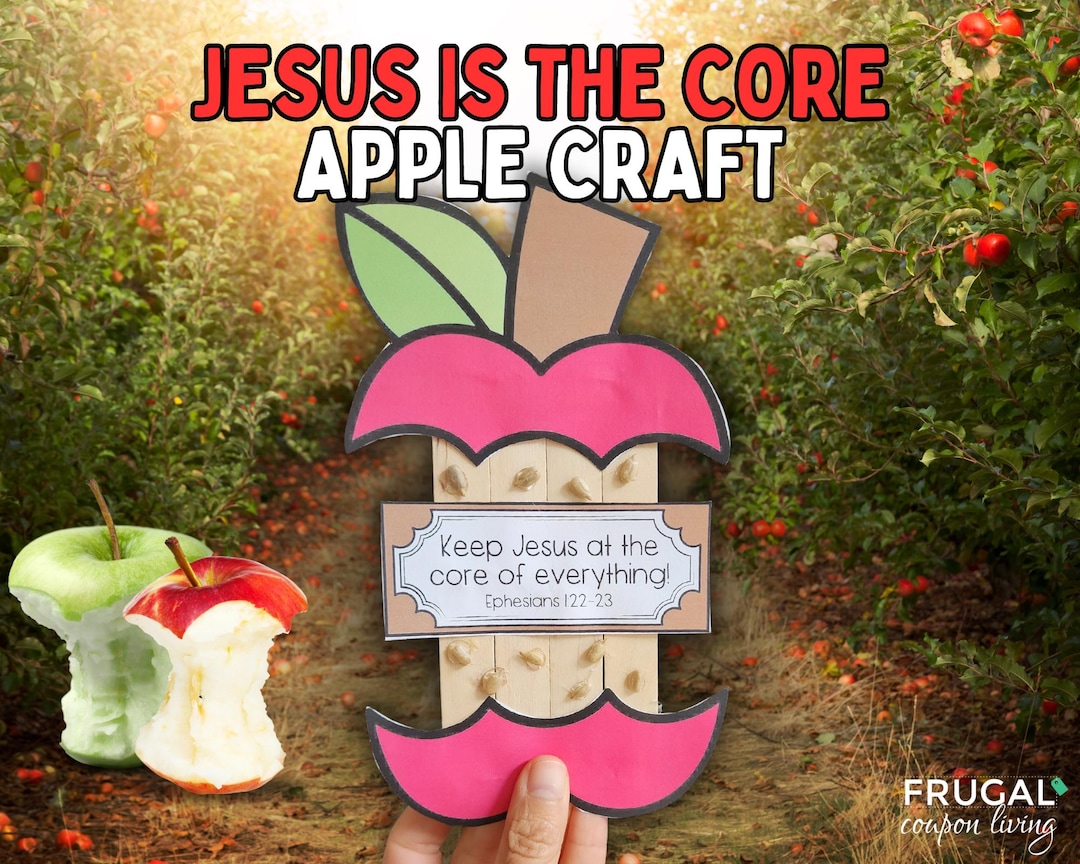 Christian Apple Craft, Sunday School Activity, Keep Jesus at the Core ...