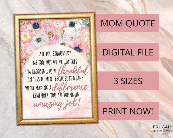 Encouraging Mom Quote Printable | Floral Wall Art Prints Mother's Day ...