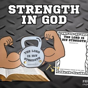 The Joy of the Lord in My Strength Craft for Kids, Strength Bible Verse ...