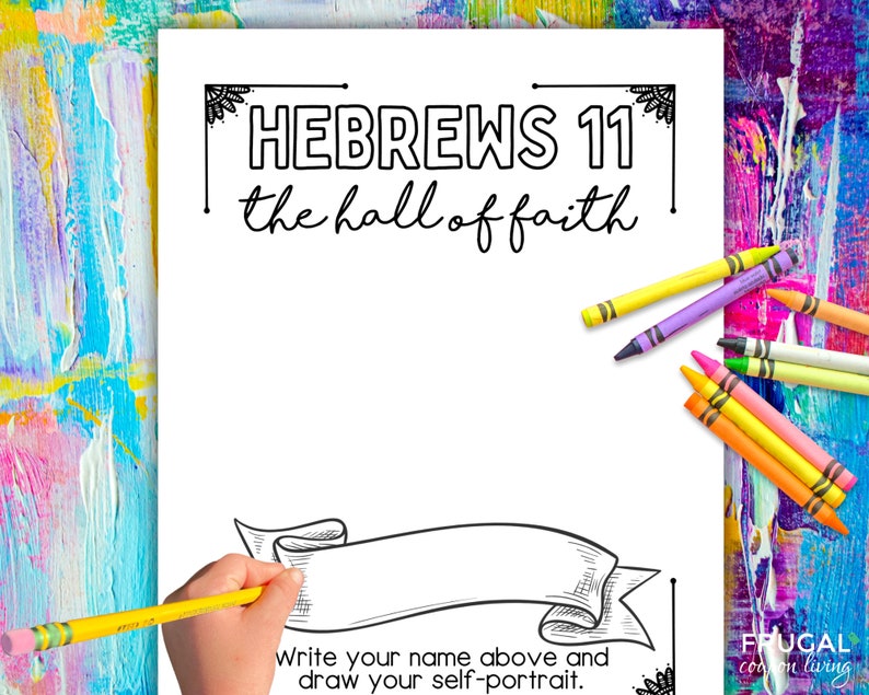 Heroes of Faith Hebrews 11 Printable Coloring Pages, Hall of Faith ...