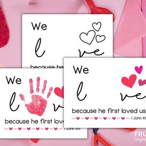 Christian Valentine Handprint Art Kids, 1 John 4:19 Printable Valentine ...