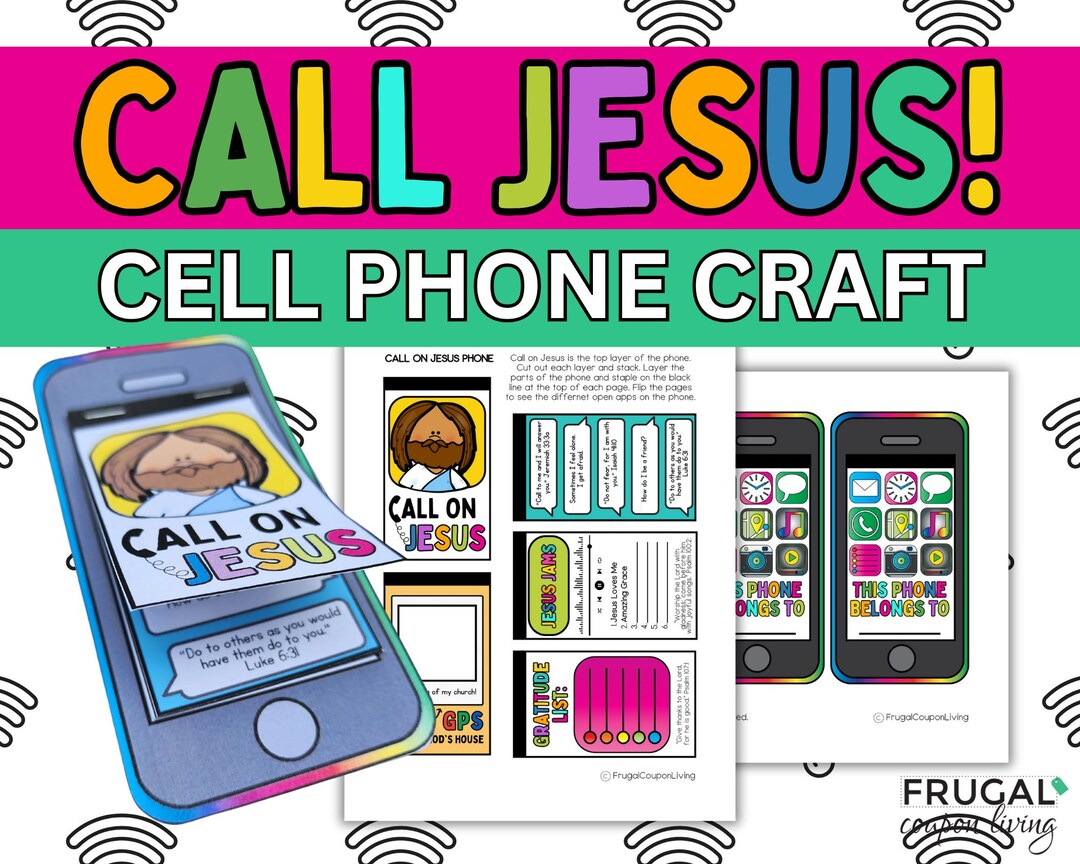 Call on Jesus Cellphone Craft Printable, Talking to Jesus Cell Phone ...