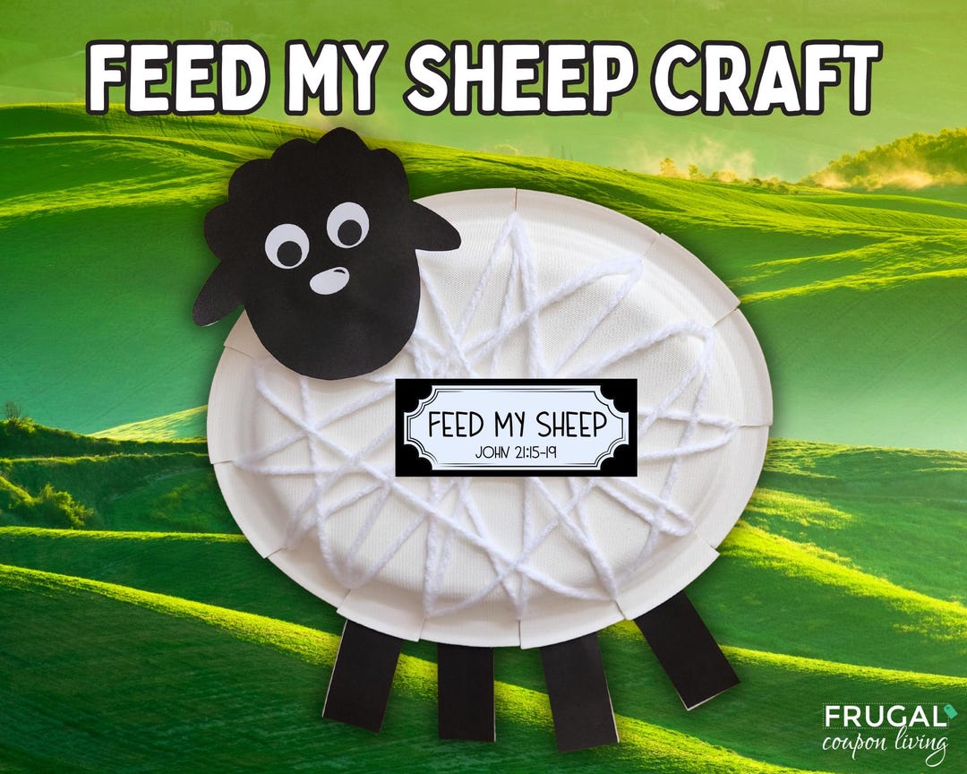 Feed My Sheep Craft for Kids, John 21:15-19 Feed My Lamb Printable ...
