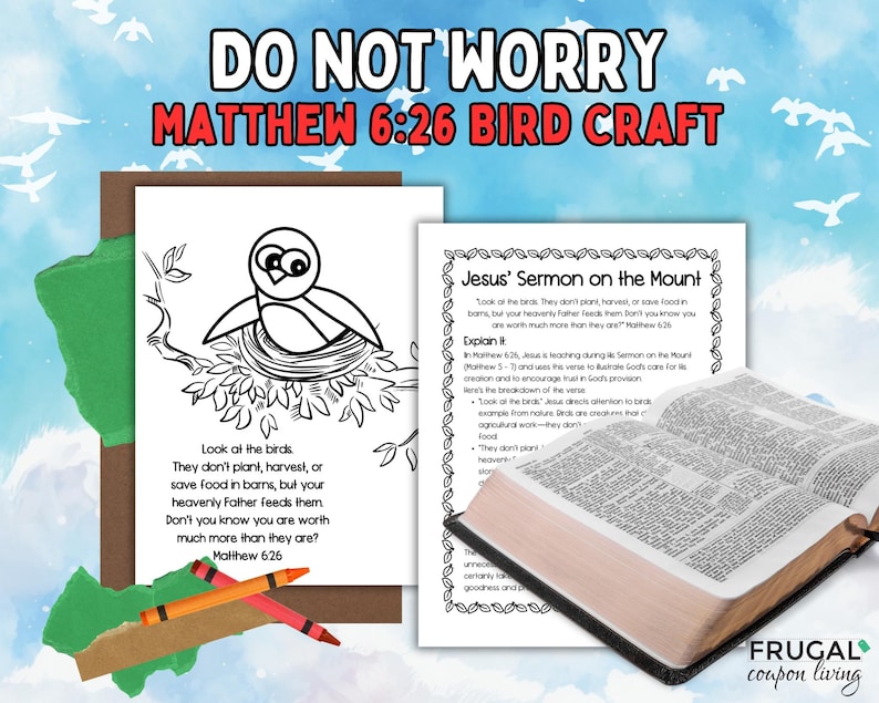 Look at the Birds Printable Bird Craft, Sermon on the Mount Matthew 6: ...