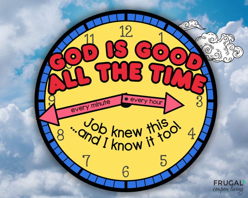 God is Good All the Time Craft for Kids, Book of Job Printable Clock ...