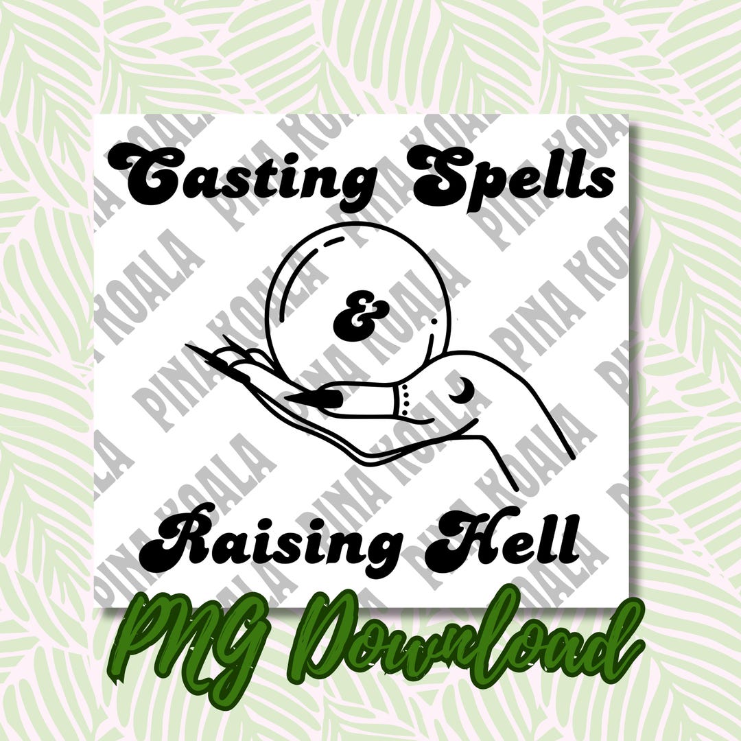 Casting Spells PNG | Cricut/silhouette - Etsy