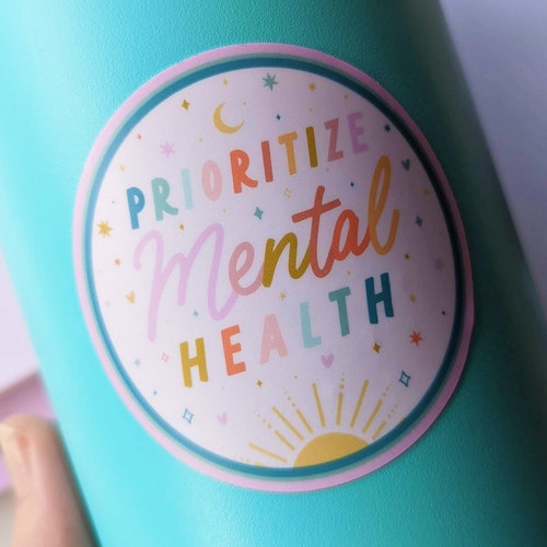 NEW Prioritize Mental Health Sticker Mirror Laptop Sticker - Etsy