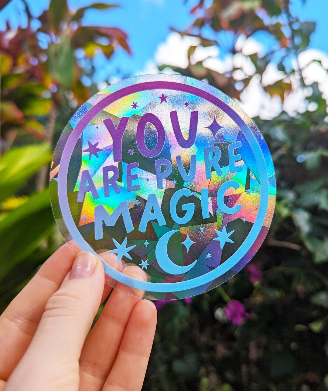 You Are Pure Magic :) Rainbow Suncatcher Sticker, Rainbow Maker Window ...