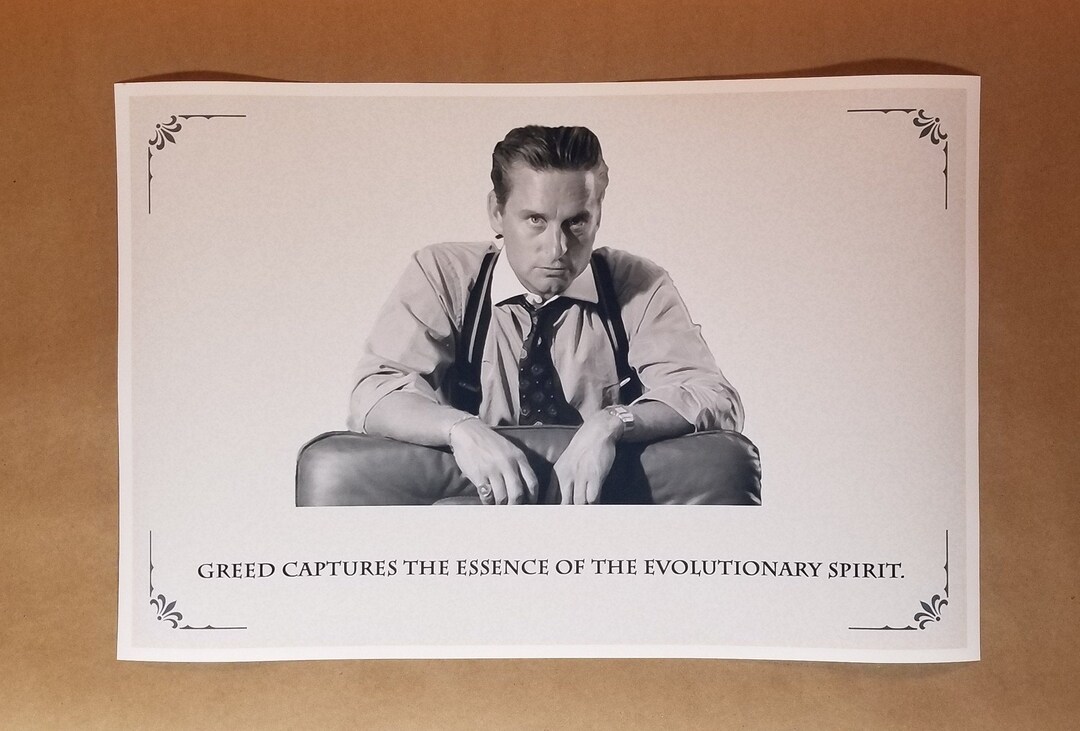 Gordon Gekko "greed" Quote Poster - Fathers Day Gift (12" X 18") - Etsy