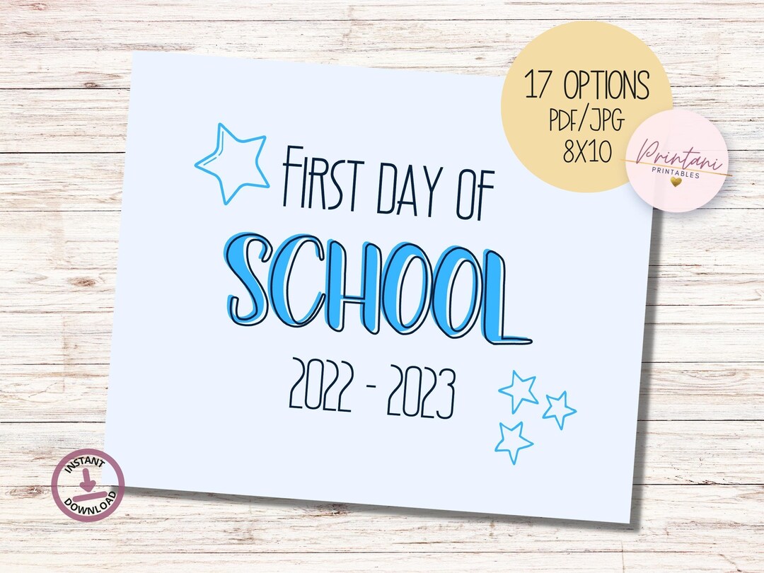 PRINTABLE First Day of School Sign, Blue Boy First Day of School Sign ...