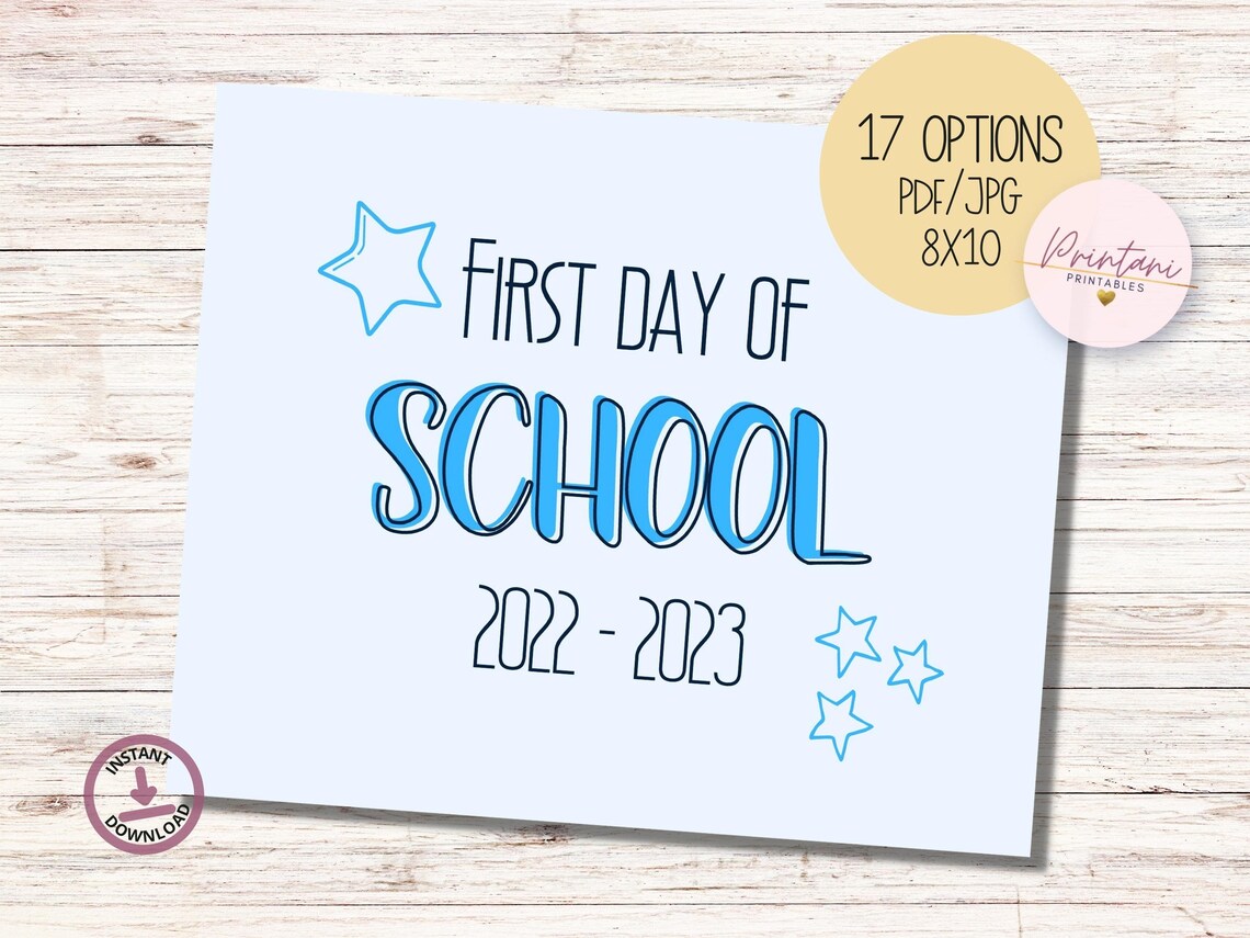 PRINTABLE First Day of School Sign, Blue Boy First Day of School Sign ...
