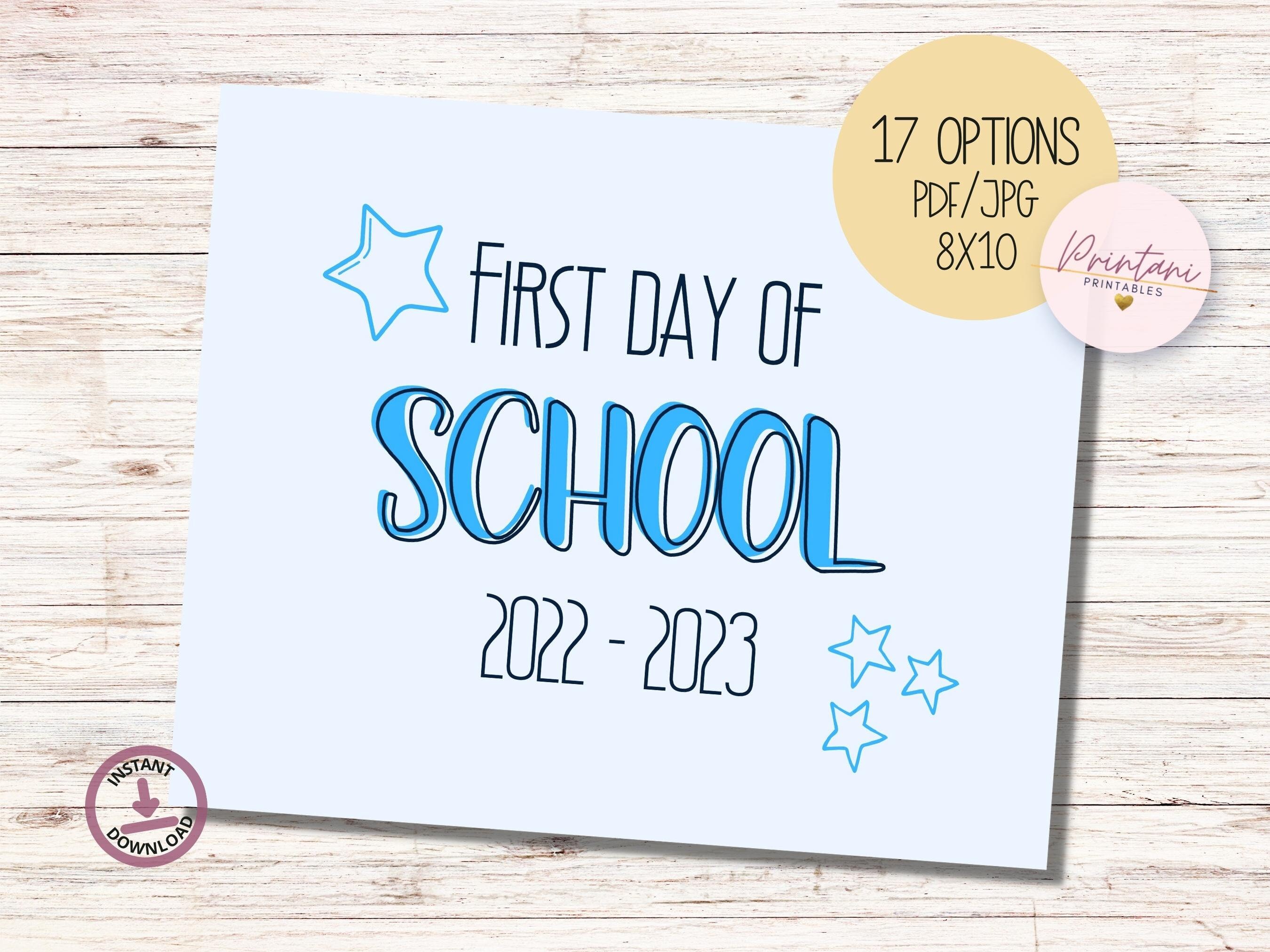 PRINTABLE First Day of School Sign, Blue Boy First Day of School Sign ...