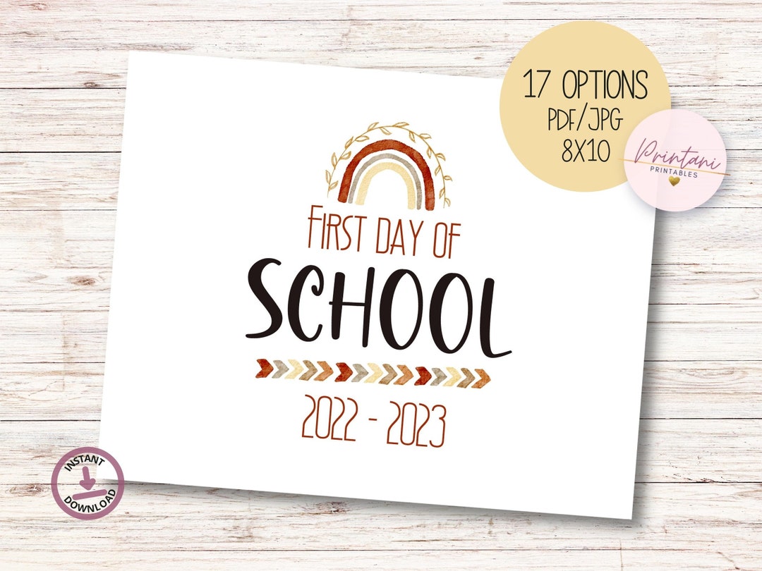 PRINTABLE First Day of School Sign, Boho Rainbow First Day of School ...