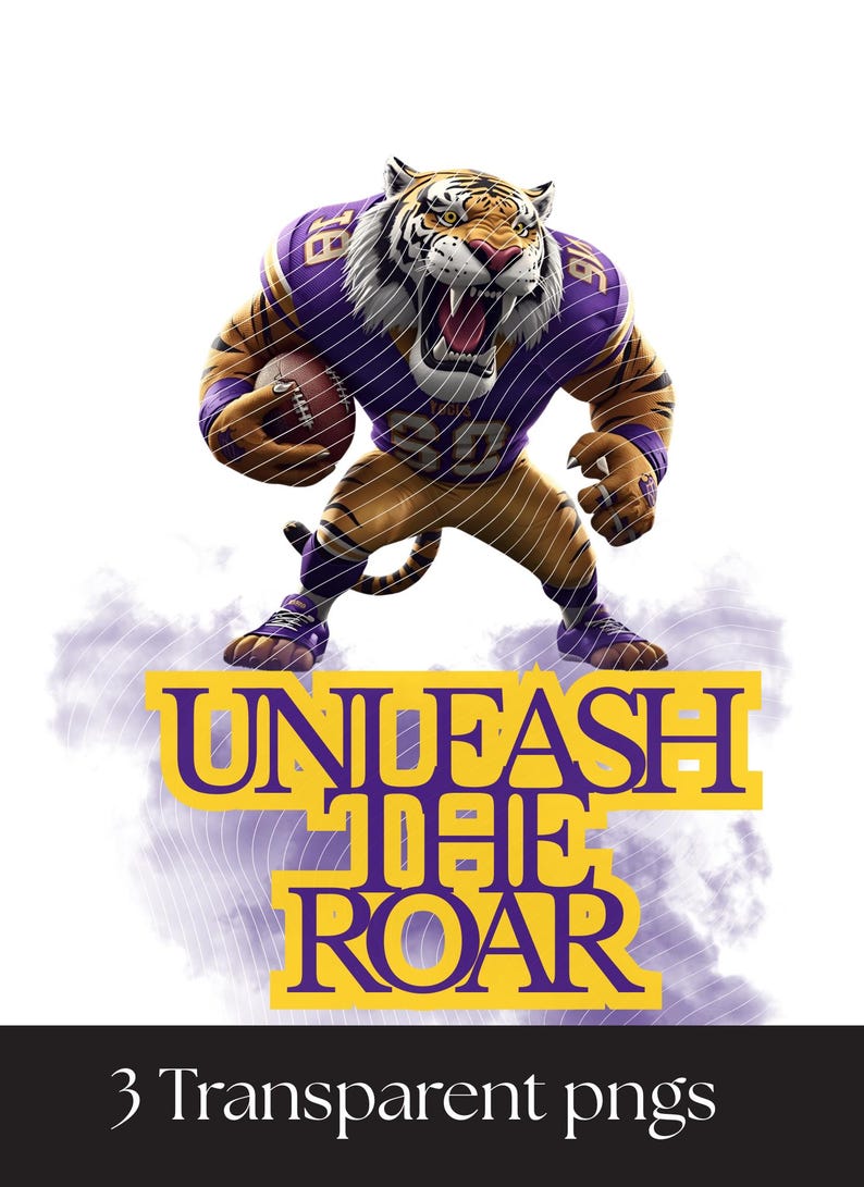 Unleash the Roar Tiger Football PNG | LSU Game Day Digital Download ...